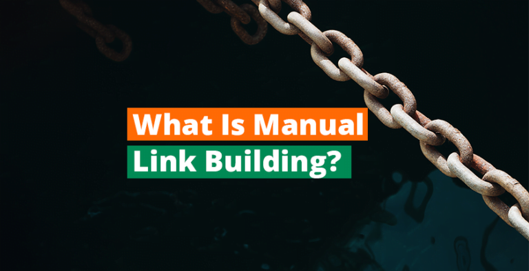 What Is Manual Link Building? - DlinxOutreach