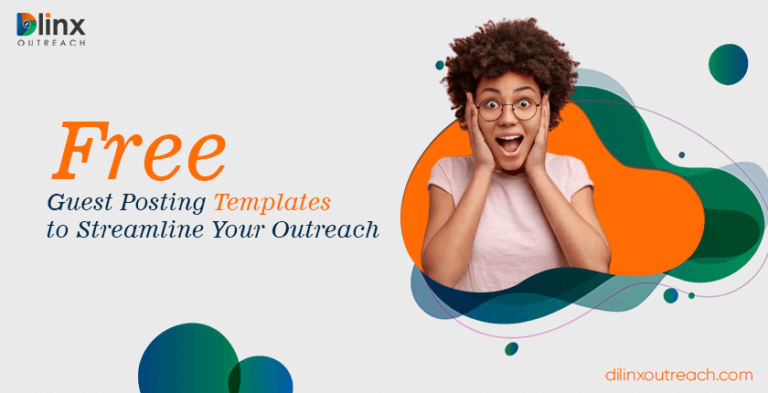 10 Free Guest Posting Templates To Streamline Your Outreach