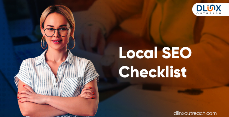 16 Local SEO Checklist to Dominate in Local Search - DlinxOutreach